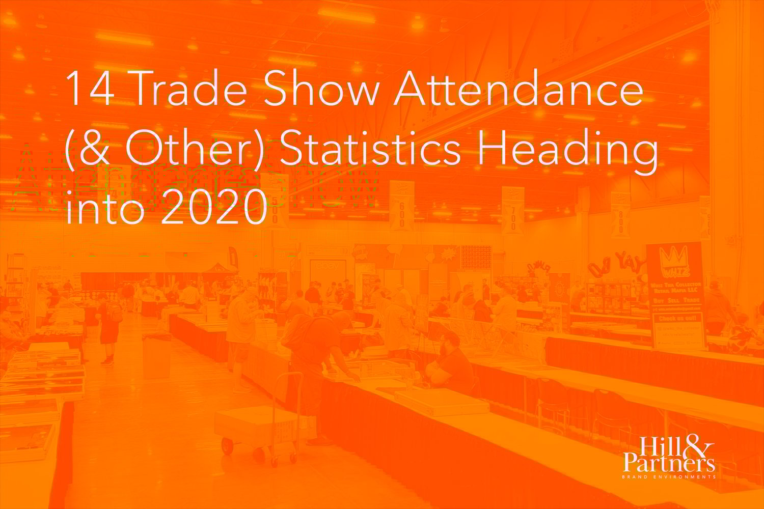 14 Trade Show Attendance (& Other) Statistics Heading Into 2020