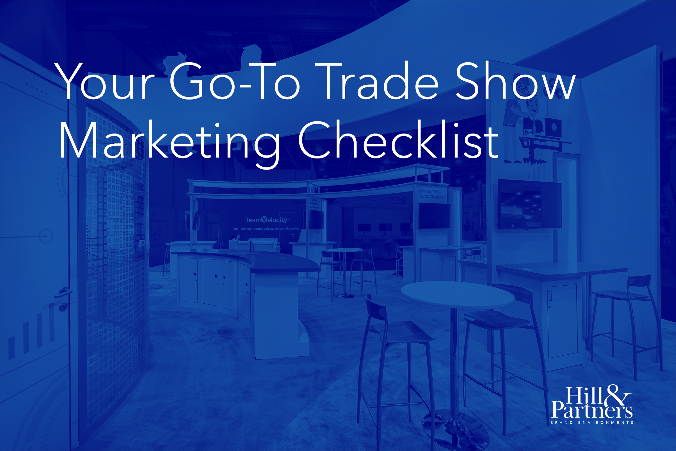 Your Go-To Trade Show Marketing Checklist